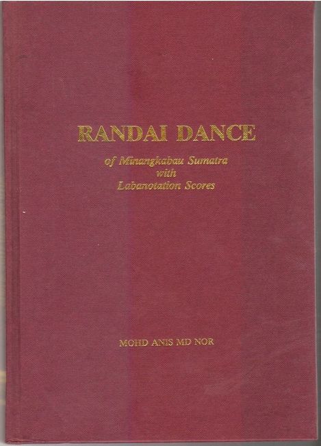 Randai Dance of Minangkabau Sumatra with Labonotation Scores - Mohd ...