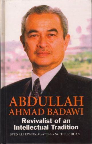 The Penang Bookshelf. Abdullah Ahmad Badawi: Revivalist of an ...