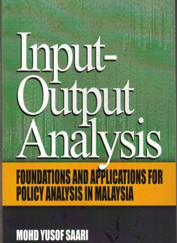 The Penang Bookshelf Input Output Analysis Foundations And Applications For Policy Analysis