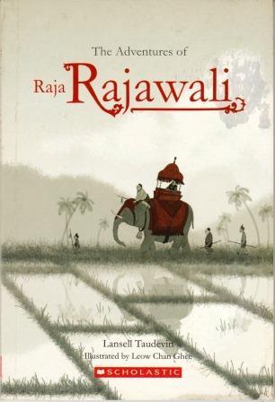 The Penang Bookshelf. The Adventures of Raja Rajawali - Lansell Taudevin