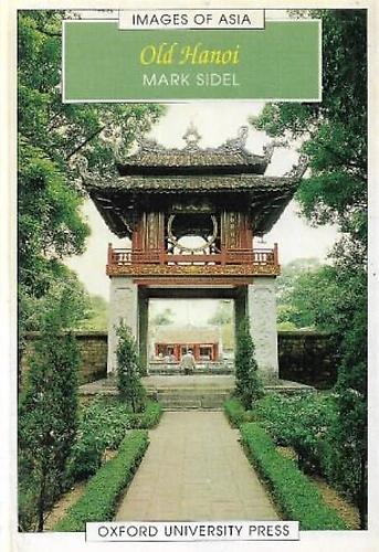 The Penang Bookshelf. Old Hanoi - Mark Sidel