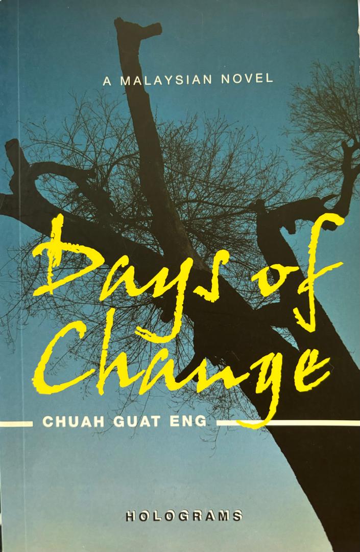 Days of Change - Chuah Guat Eng at The Penang Bookshelf